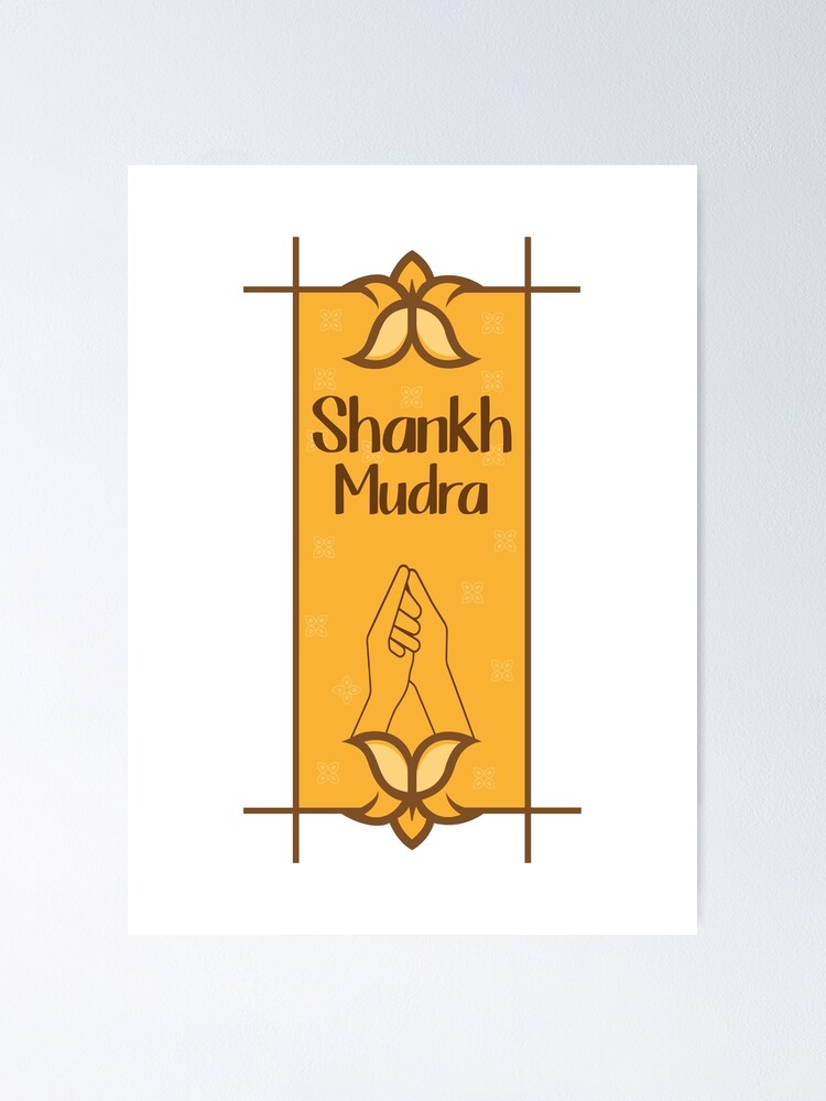 "Shankh-Mudra" Poster by Ashit | Redbubble