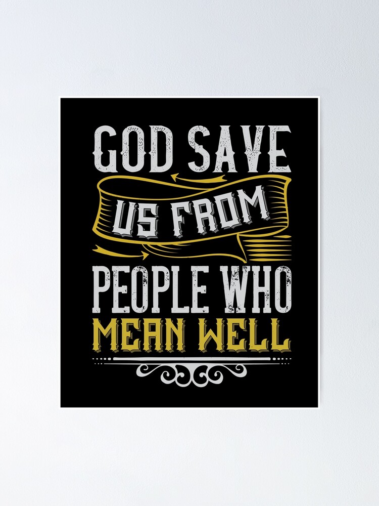 God Poster Quotes