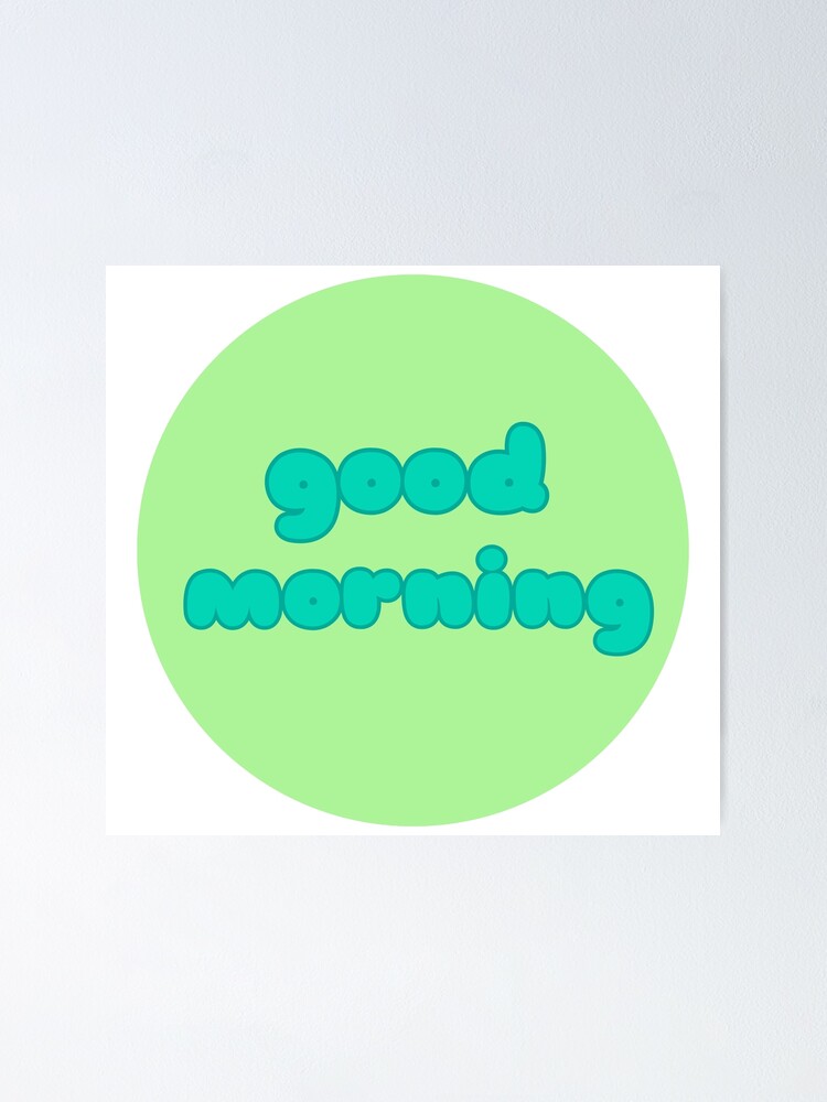 ""Good Morning" Hippie Boho Aesthetic Print" Poster for Sale by ...