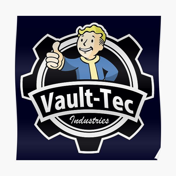 Posters sur le thème Vault Tec | Redbubble