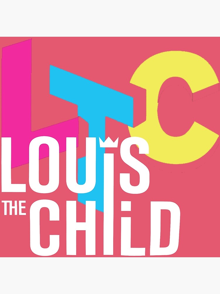 "Louis the child" Poster for Sale by Omgen | Redbubble