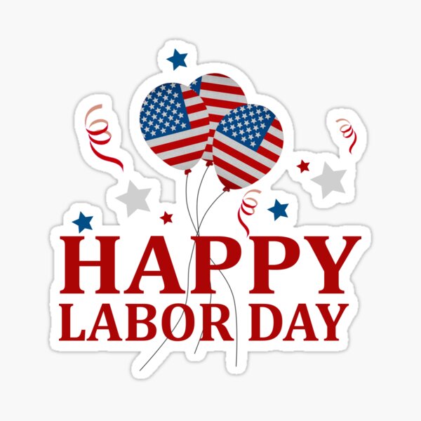 "Happy Labor Day" Sticker for Sale by MyArt-29 | Redbubble