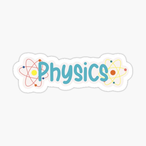 "Physics" Sticker for Sale by m-neal | Redbubble