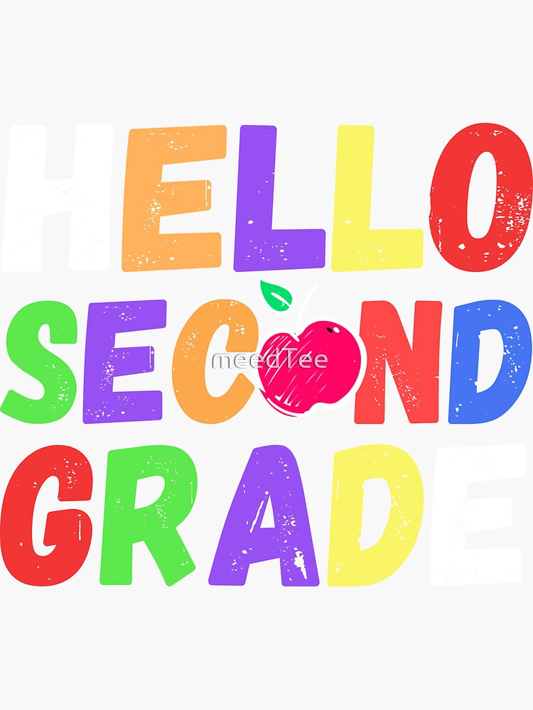 "Hello Second Grade - Hello 2nd Grade - Back To School Gift " Sticker ...