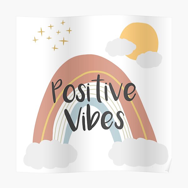 "Positive Vibes" Poster by byFily | Redbubble