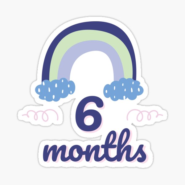 "Kawaii 6 Months " Sticker by YAYORE19 | Redbubble