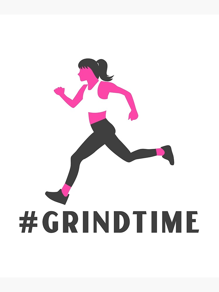 "Grind Time Running Girl" Poster by livkrys | Redbubble