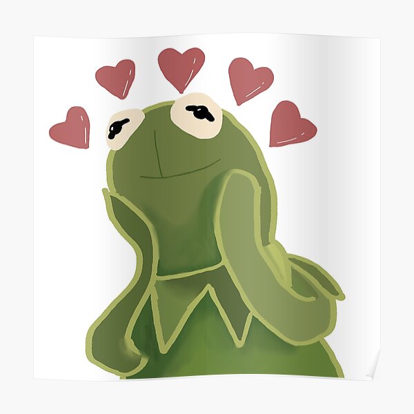 "Kermit The Frog In Love Meme" Poster for Sale by lindatrinh6424 ...