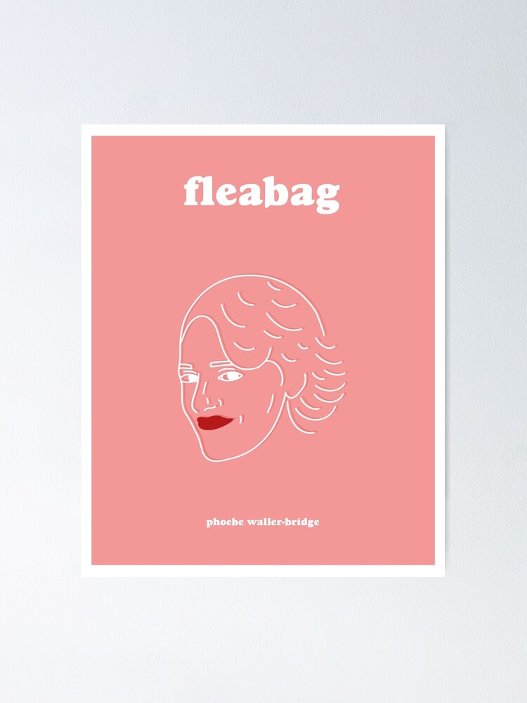 "Minimalist Fleabag " Poster for Sale by Kenny K. | Redbubble