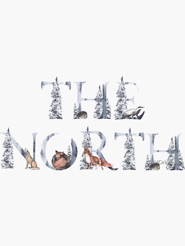"The North" Sticker for Sale by IAMOriginals | Redbubble