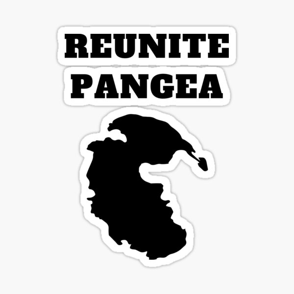 "Reunite Pangea geology geography" Sticker by Jeangel97 | Redbubble