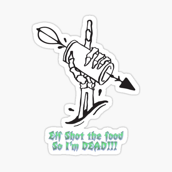 "Elf shot the food" Sticker for Sale by procyon98too | Redbubble