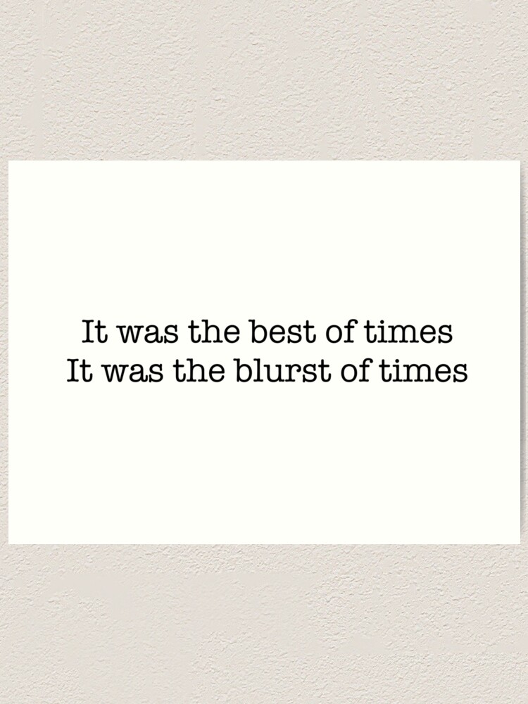"It was the best of times it was the blurst of times The Simpsons" Art ...
