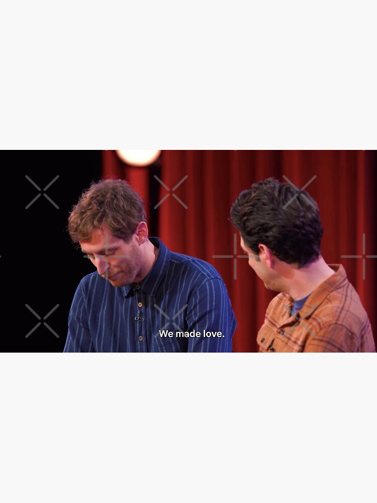 "We Made Love (middleditch and schwartz)" Sticker for Sale by ...