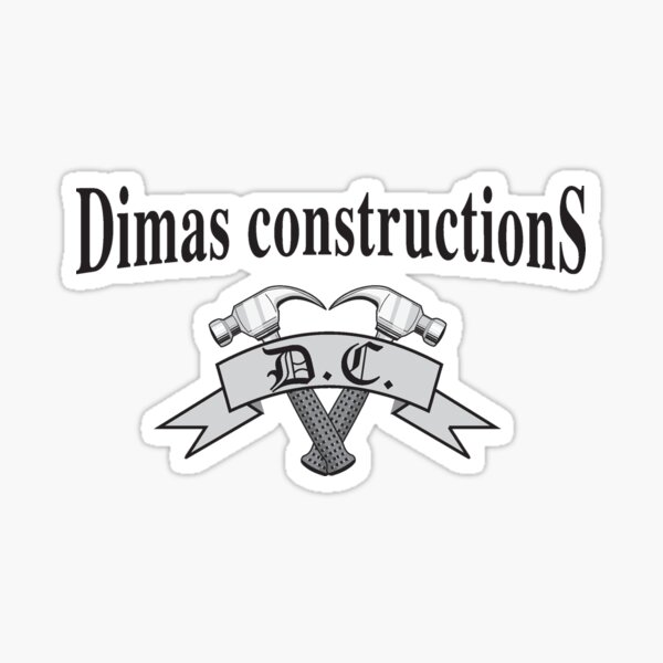"Dimas construction " Sticker for Sale by MrsHappys2020 | Redbubble