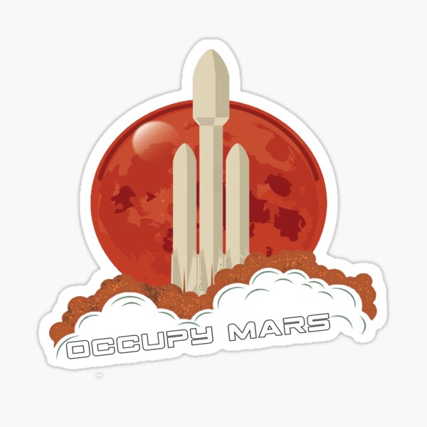 "Occupy Mars 2020, Rocket ship " Sticker for Sale by Surfdavedesigns ...