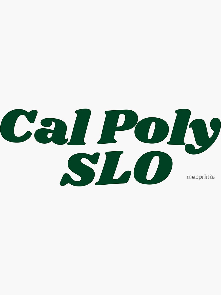 "Cal Poly San Luis Obispo - Cal Poly Slo Sticker" Sticker for Sale by ...