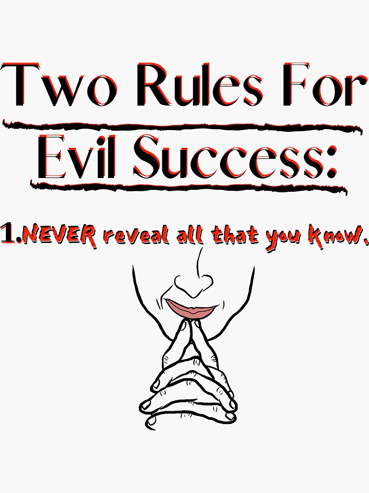 "Rules for Evil Success" Sticker for Sale by Necessary-Evil | Redbubble