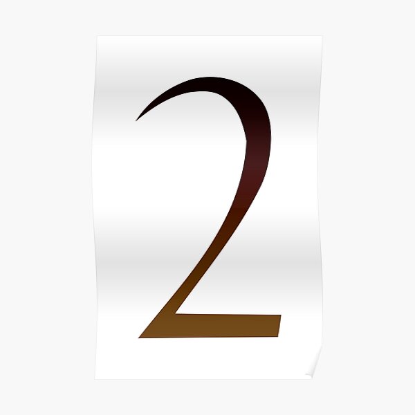 "Number 2" Poster by boogeyman | Redbubble