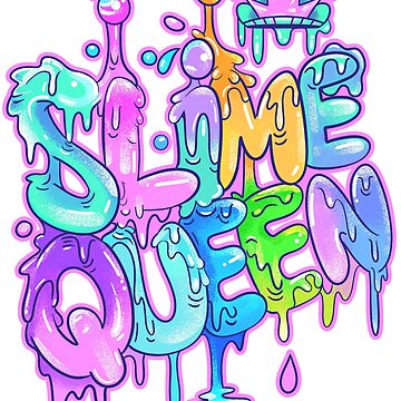 "Slime Queen Slime" Sticker for Sale by GlassPeanuts | Redbubble