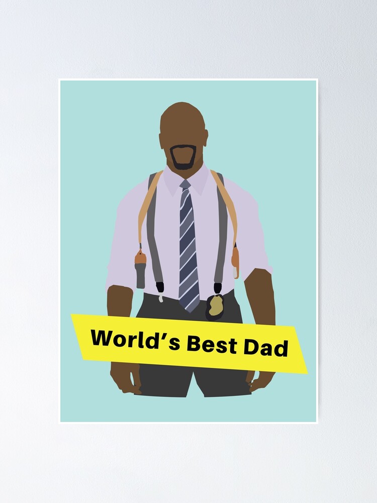 "World's Best Dad - Terry - B99" Poster by spotteddelight | Redbubble