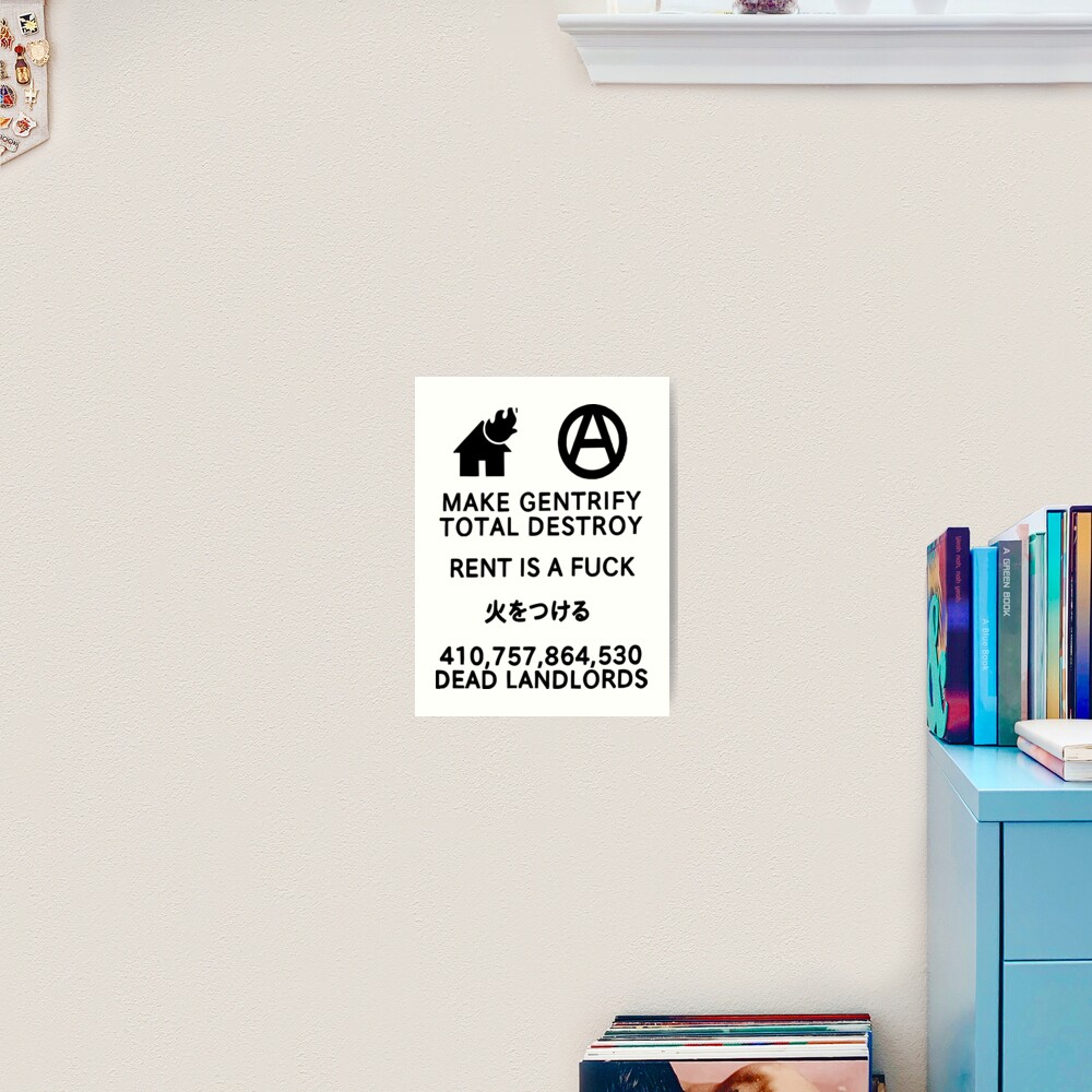 "gentrify; rent is a fk meme" Art Print for Sale by StinkPad | Redbubble