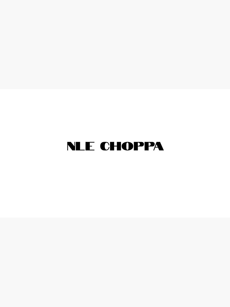 "nle choppa" Sticker by stonecolddesign | Redbubble