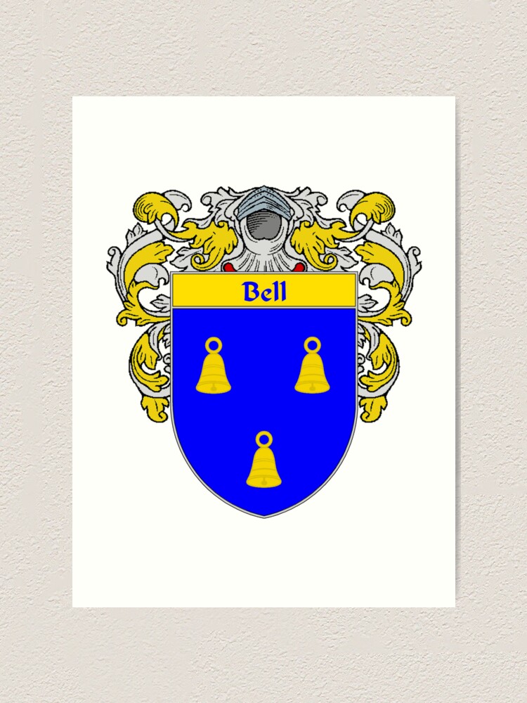 "Bell Coat of Arms/Family Crest" Art Print by IrishArms | Redbubble