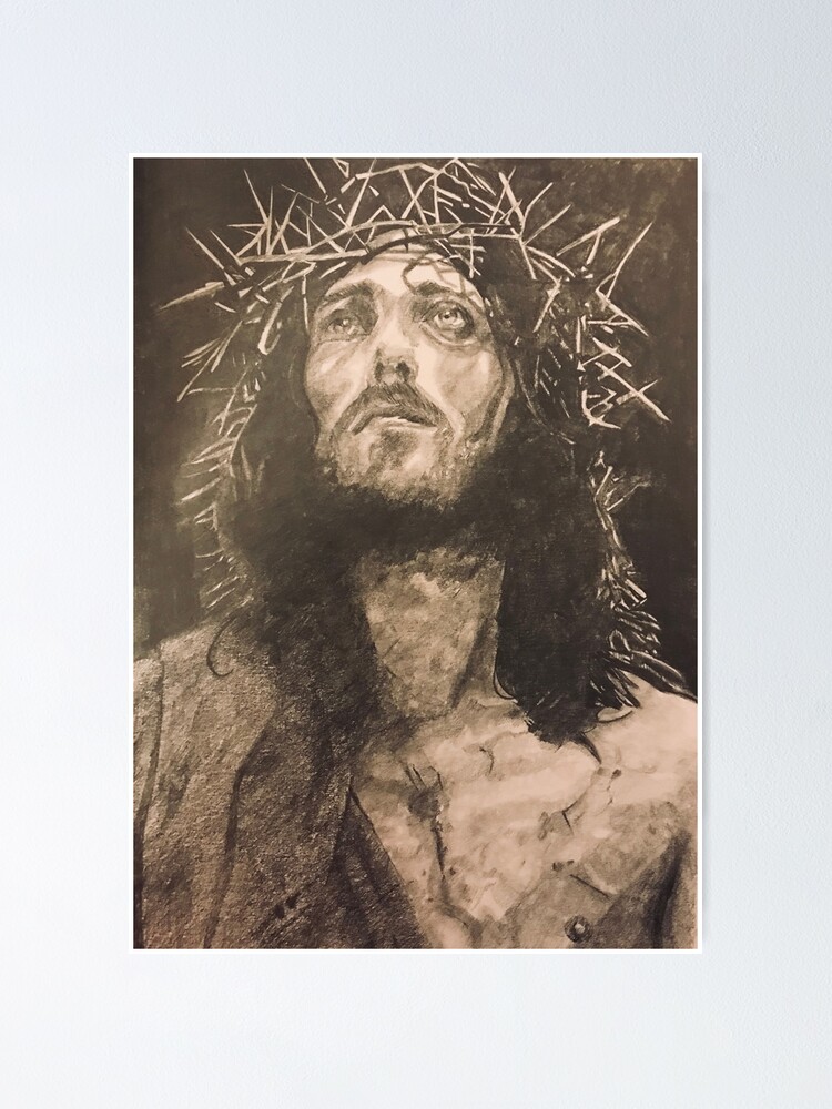"Jesus Of Nazareth " Poster by valeriehannan | Redbubble