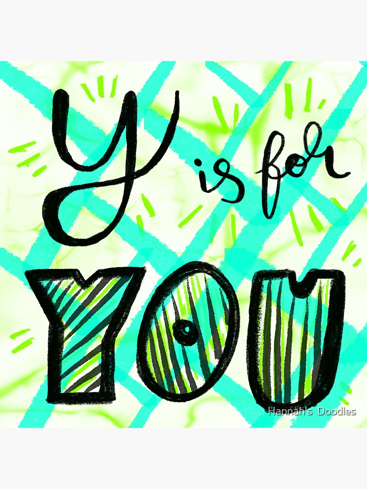 "Y is for You: alphabet doodle design " Sticker for Sale by hansdoodles ...