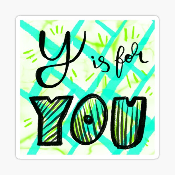 "Y is for You: alphabet doodle design " Sticker for Sale by hansdoodles ...