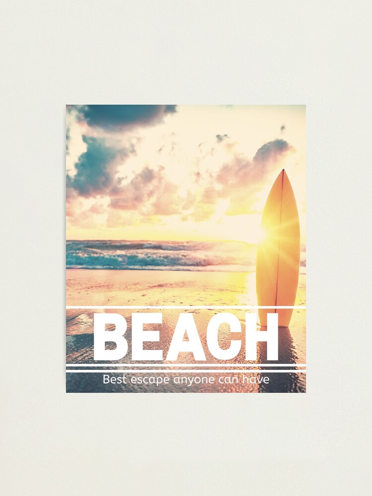 Lámina fotográfica «Playa, sol y surf, la mejor escapada que cualquiera ...