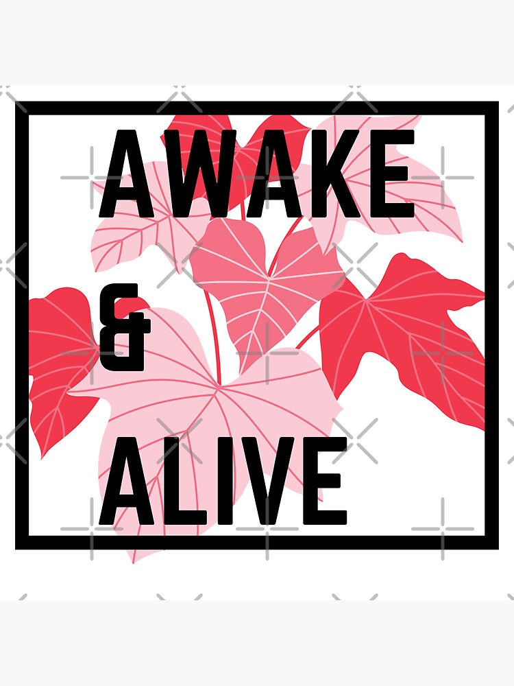 "Awake & Alive" Sticker for Sale by ved-precise | Redbubble