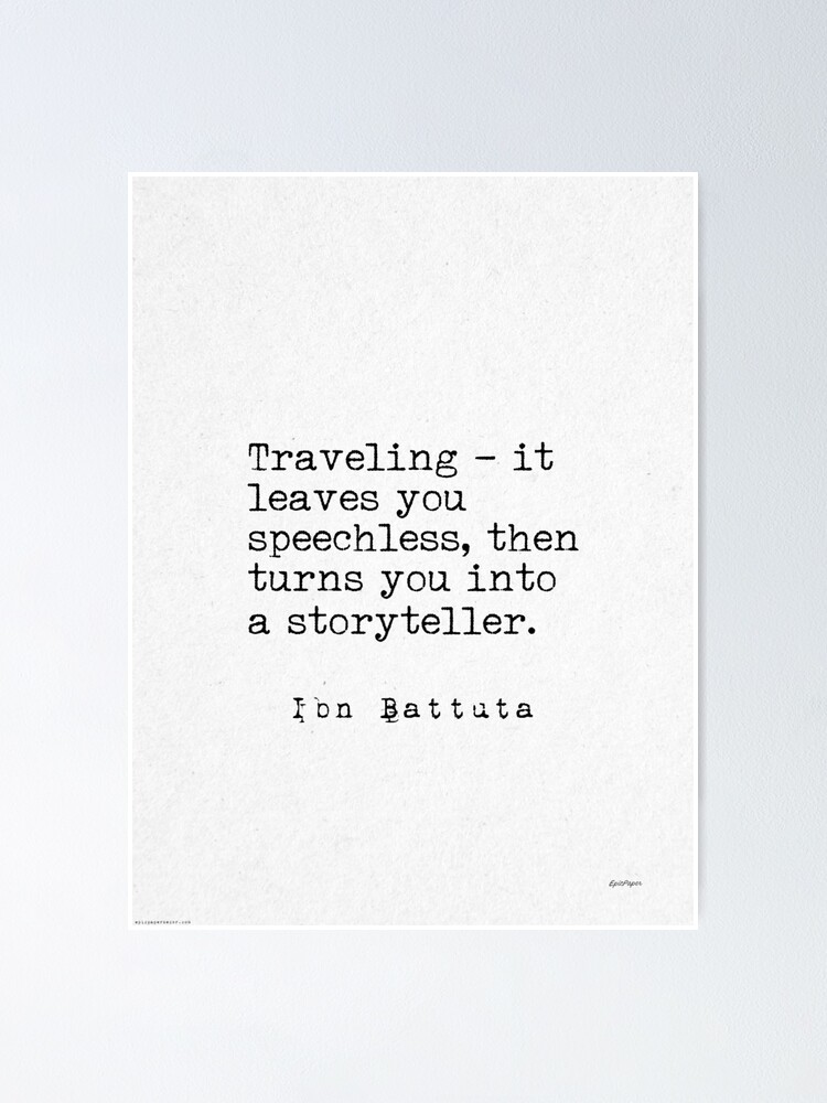 "Ibn Battuta travel quote " Poster by Pagarelov | Redbubble