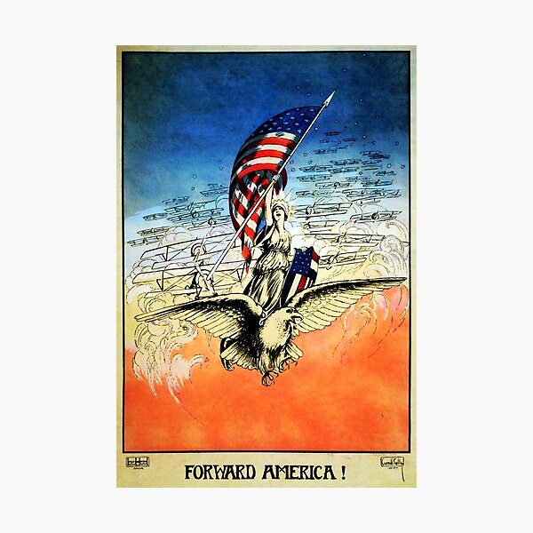 "FORWARD AMERICA! Lady Liberty World War Propaganda" Photographic Print ...