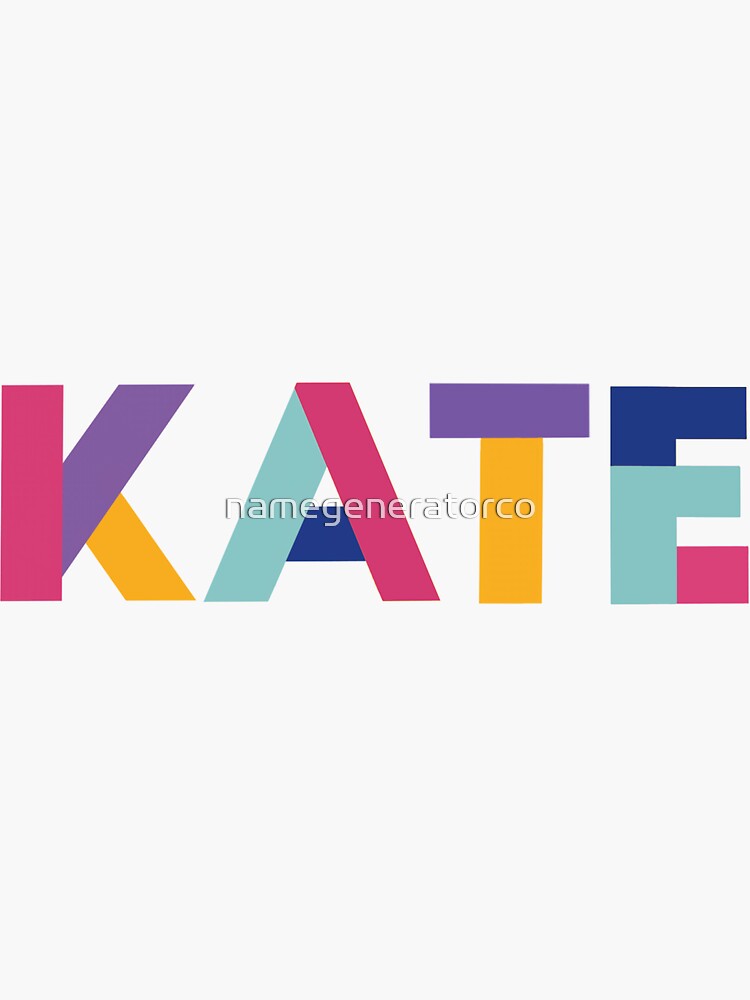 "KATE" Sticker for Sale by namegeneratorco | Redbubble