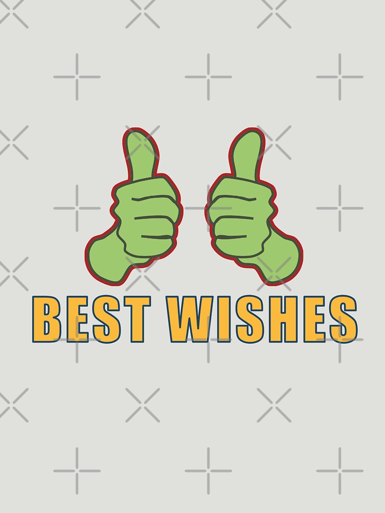 "Best Wishes Sticker" T-shirt for Sale by gooddesignart | Redbubble ...