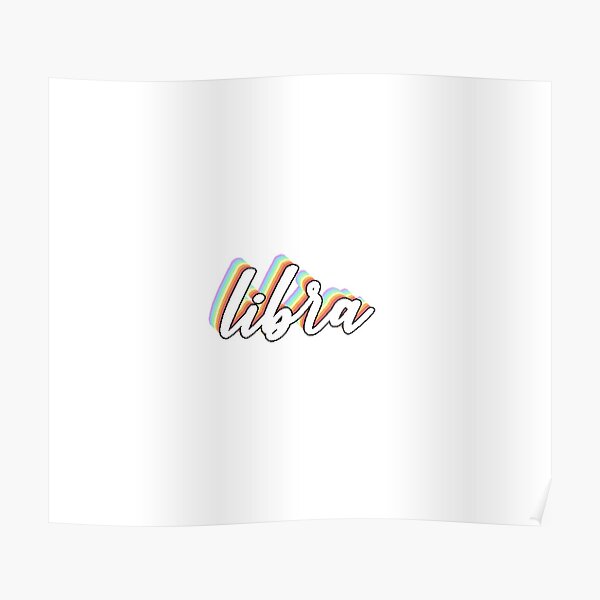 "Rainbow Cursive Libra Zodiac Sign Vsco Sticker" Poster for Sale by ...