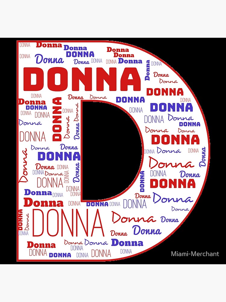 "Donna - the name Donna" Poster by Miami-Merchant | Redbubble