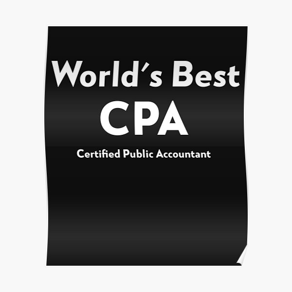 "World's Best CPA" Poster by ModanShifts | Redbubble