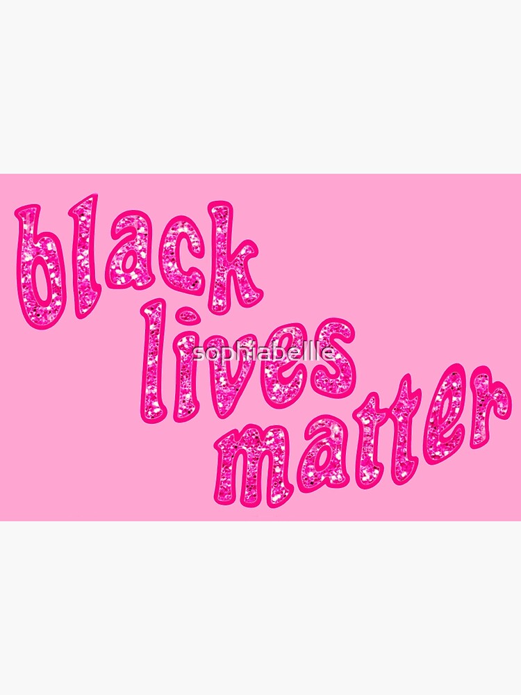 Lámina fotográfica «Black Lives Matter: Pink Glitter - Recaudación de ...