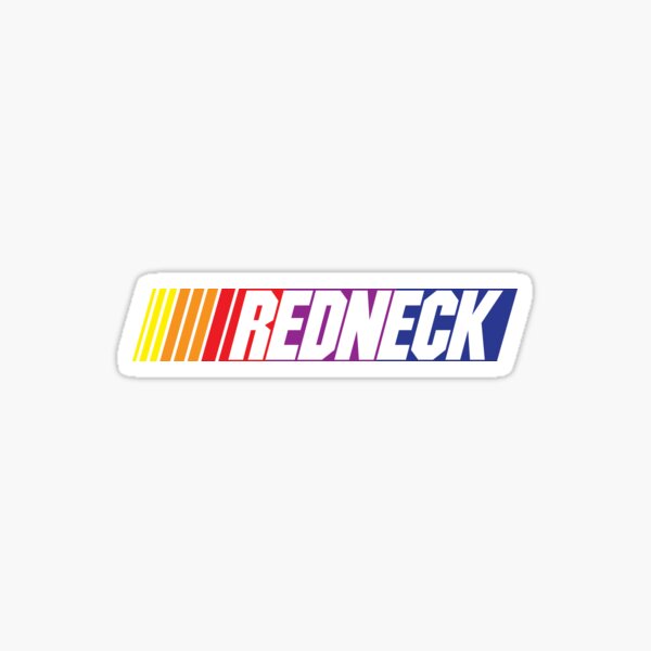 Redneck Stickers | Redbubble