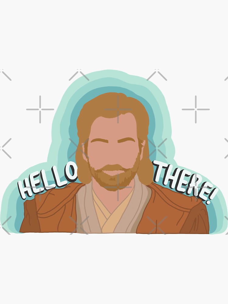 "Hello There" Sticker for Sale by s-u-s-i-e | Redbubble