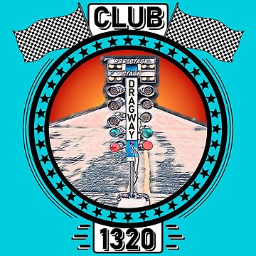 "Club 1320 Dragway Drag Race" Sticker for Sale by CharJens | Redbubble