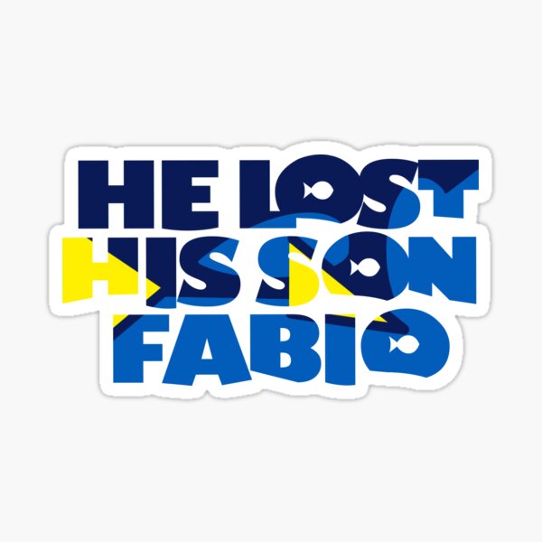 "He Lost His Son, Fabio" Sticker by Imagination-Huh | Redbubble
