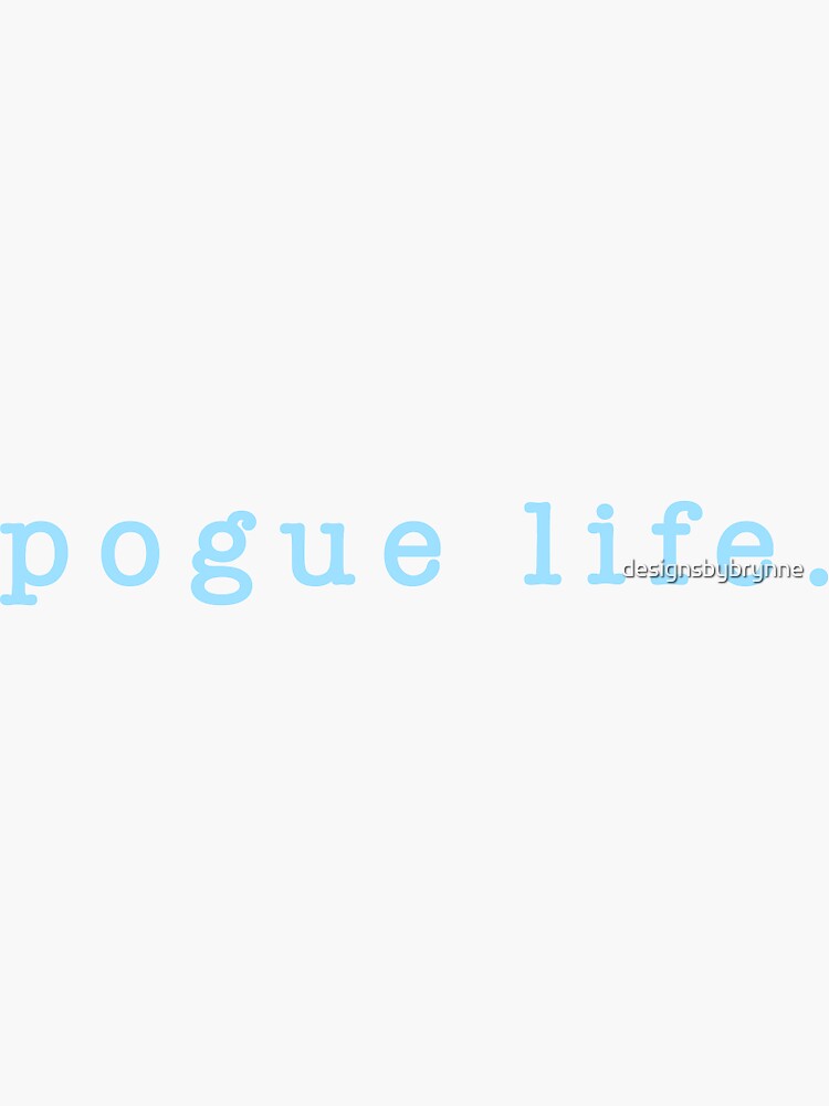 "pogue life. OBX typewriter font" Sticker for Sale by designsbybrynne ...