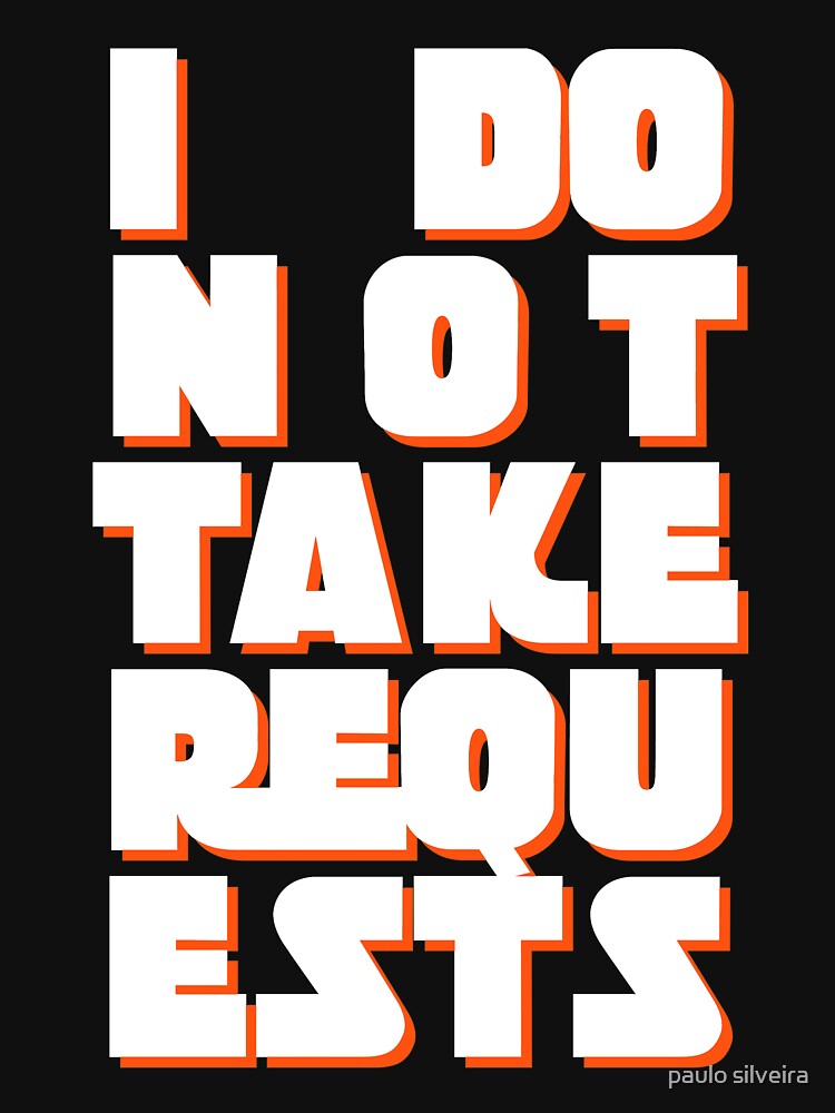 "Dj gift for Djs that Do Not Take Requests." T-shirt for Sale by ...