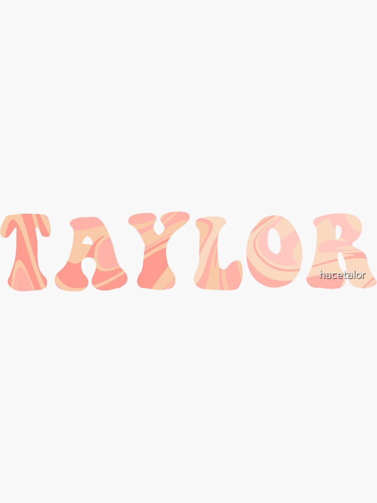 "Taylor Sticker" Sticker for Sale by hacetalor | Redbubble