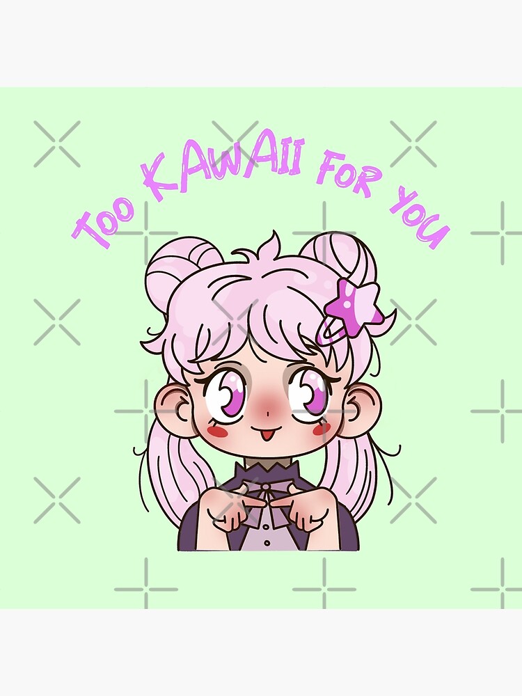 "Too Kawaii For You Anime Girl" Poster by Alienology | Redbubble