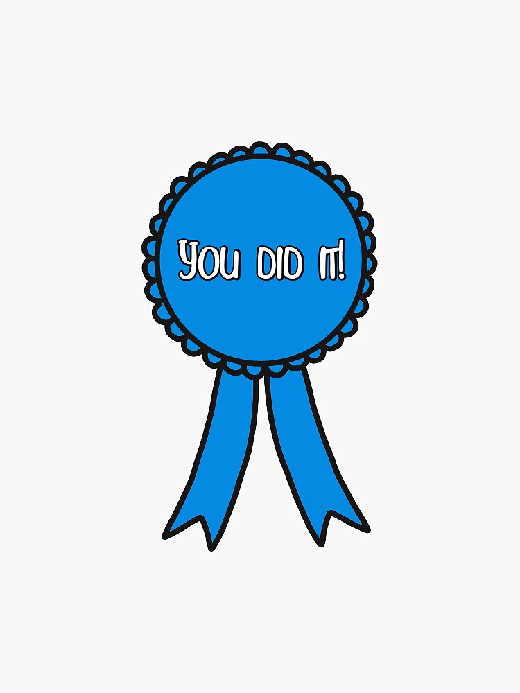 "you did it! award" Sticker by funandquirky | Redbubble
